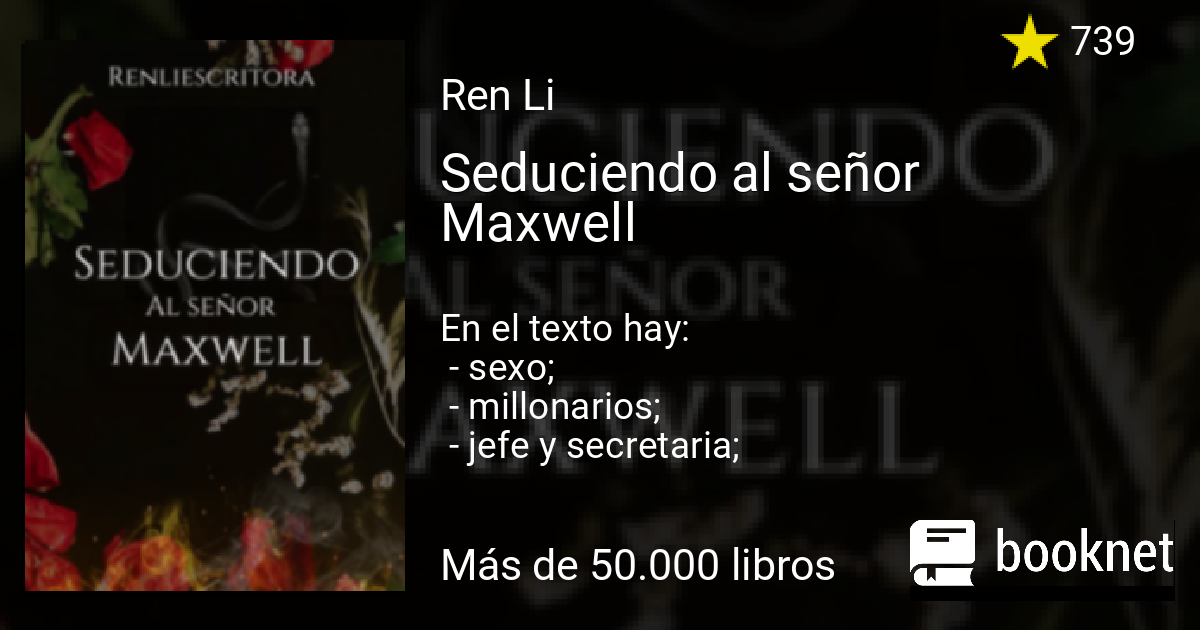 Seduciendo al señor Maxwell leer libro en línea en Booknet