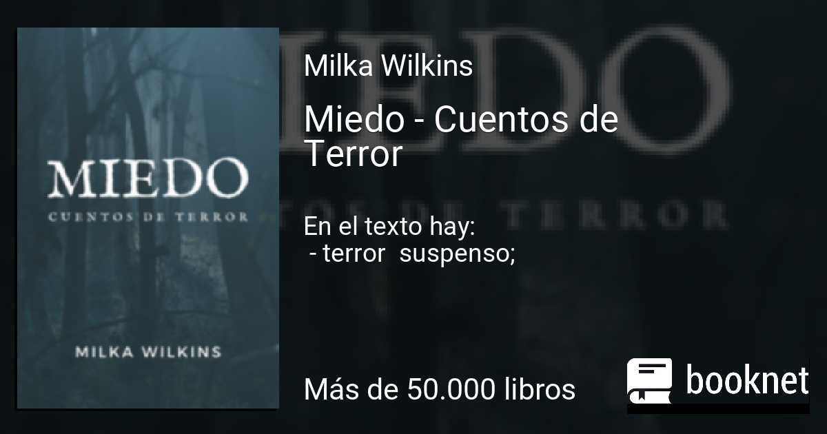 Miedo - Cuentos de Terror leer libro en línea en Booknet