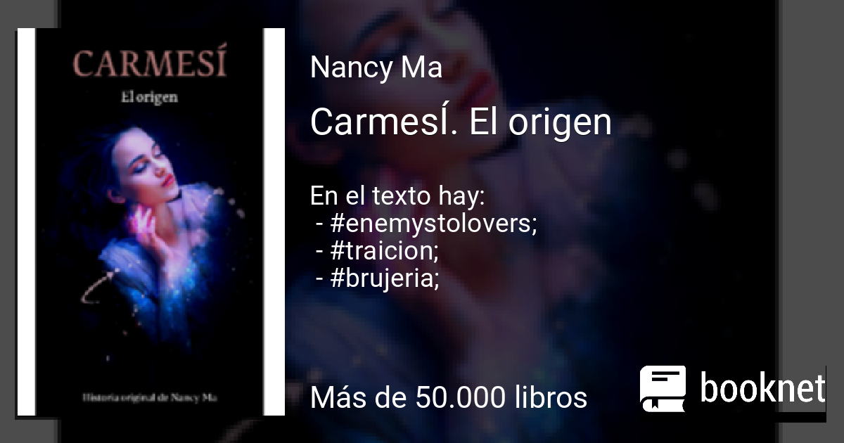 CarmesÍ. El origen leer libro en línea en Booknet