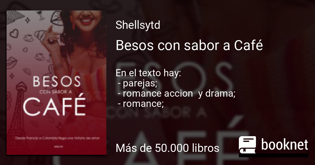 Besos con sabor a Café leer libro en línea en Booknet