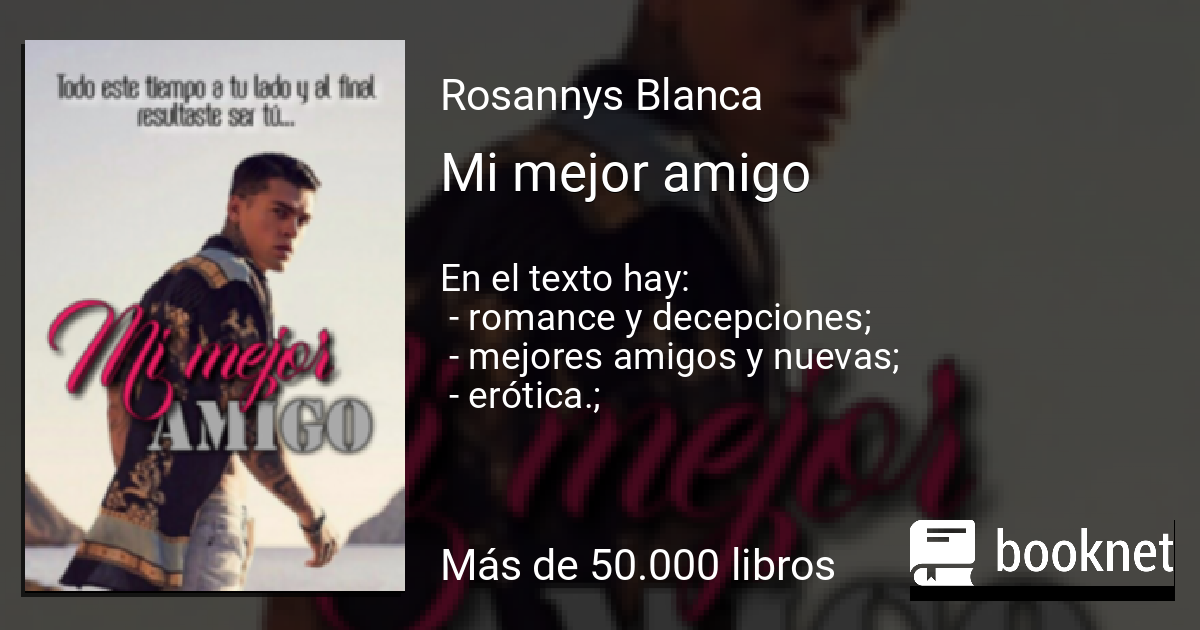 Mi mejor amigo leer libro en línea en Booknet