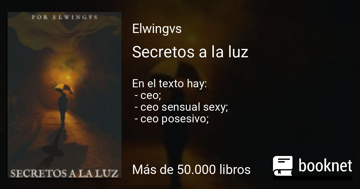 Secretos a la luz leer libro en línea en Booknet