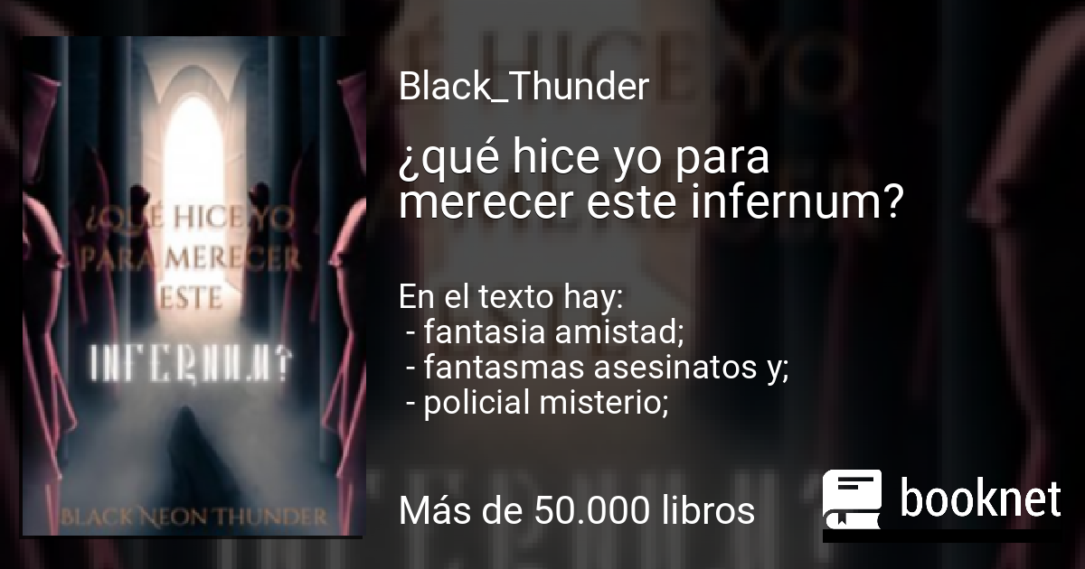 ¿qué hice yo para merecer este infernum? leer libro en línea en Booknet