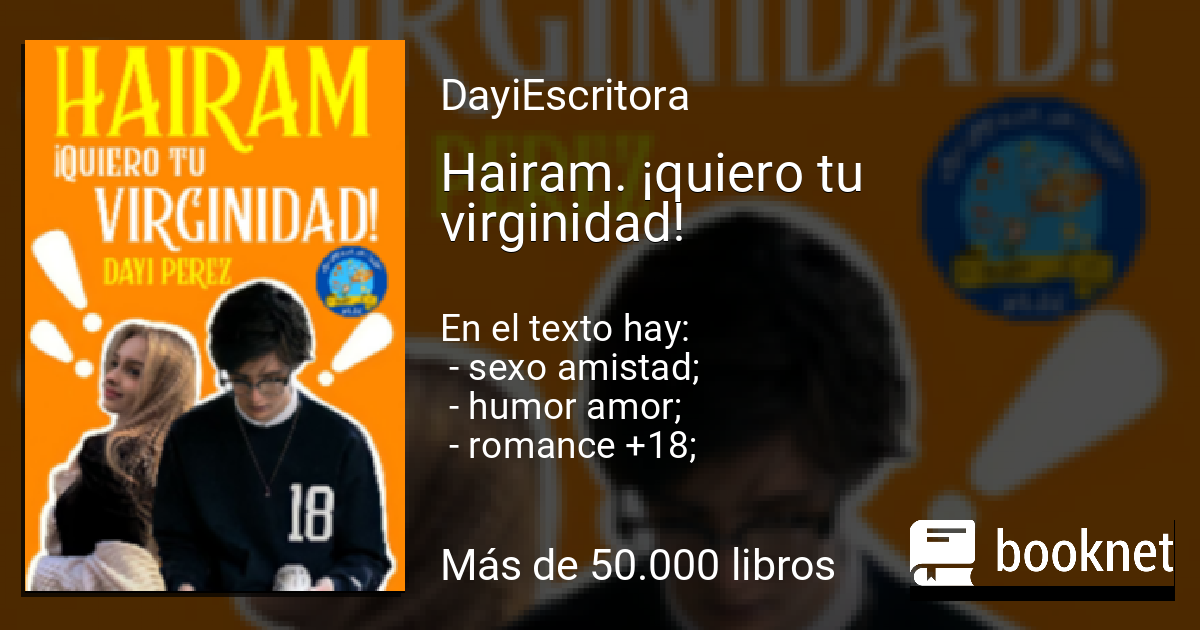 Hairam. ¡quiero tu virginidad! leer libro en línea en Booknet