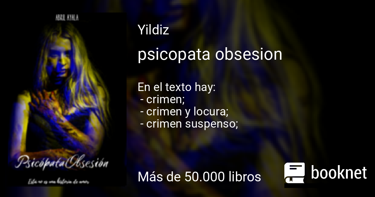 psicopata obsesion leer libro en línea en Booknet
