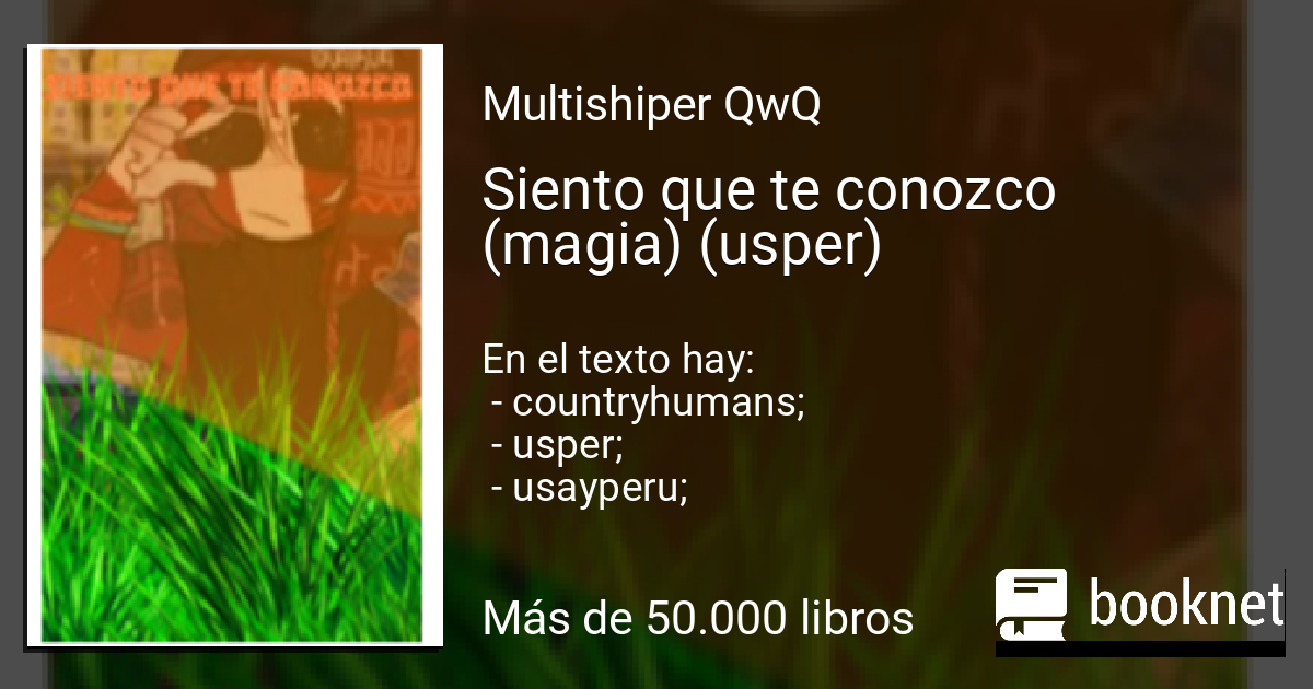 Siento que te conozco (magia) (usper) leer libro en línea en Booknet