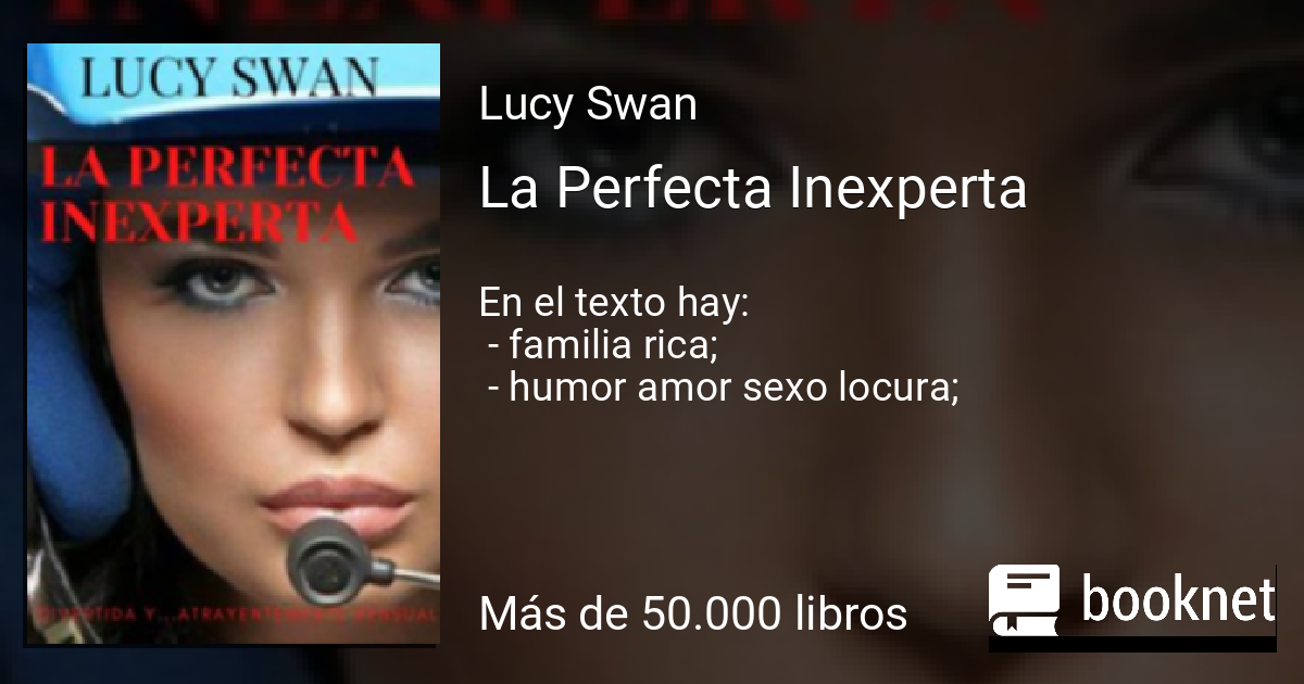 La Perfecta Inexperta leer libro en línea en Booknet