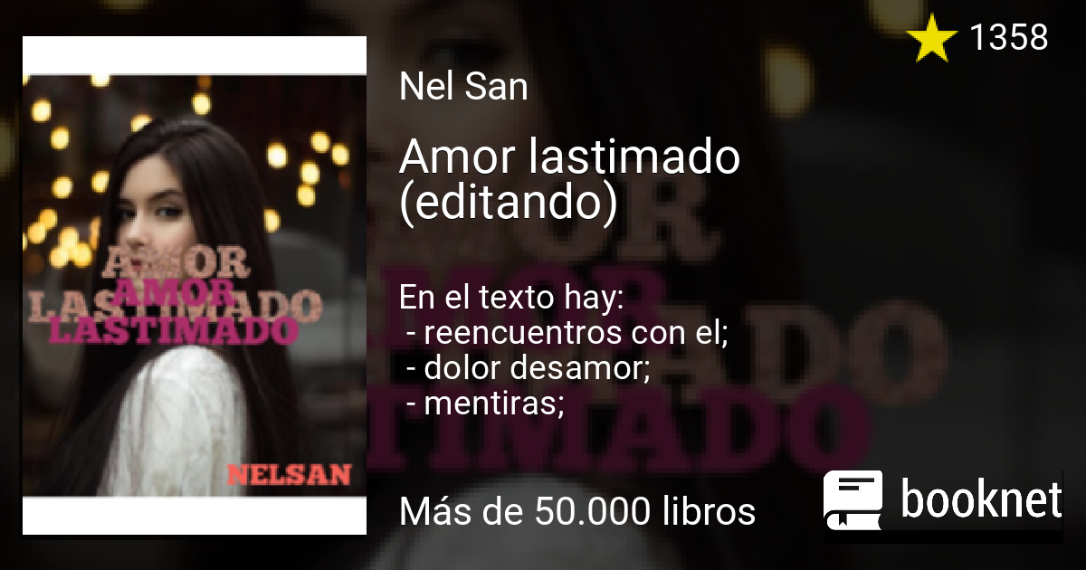 Amor lastimado (editando) leer libro en línea en Booknet