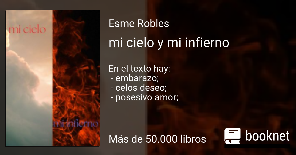 mi cielo y mi infierno Leer libros online en Booknet