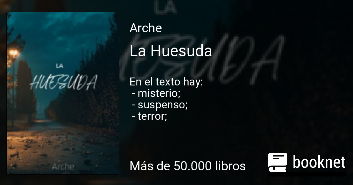 La Huesuda leer libro en línea en Booknet