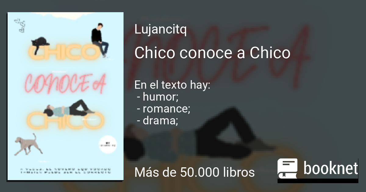 Chico conoce a Chico leer libro en línea en Booknet