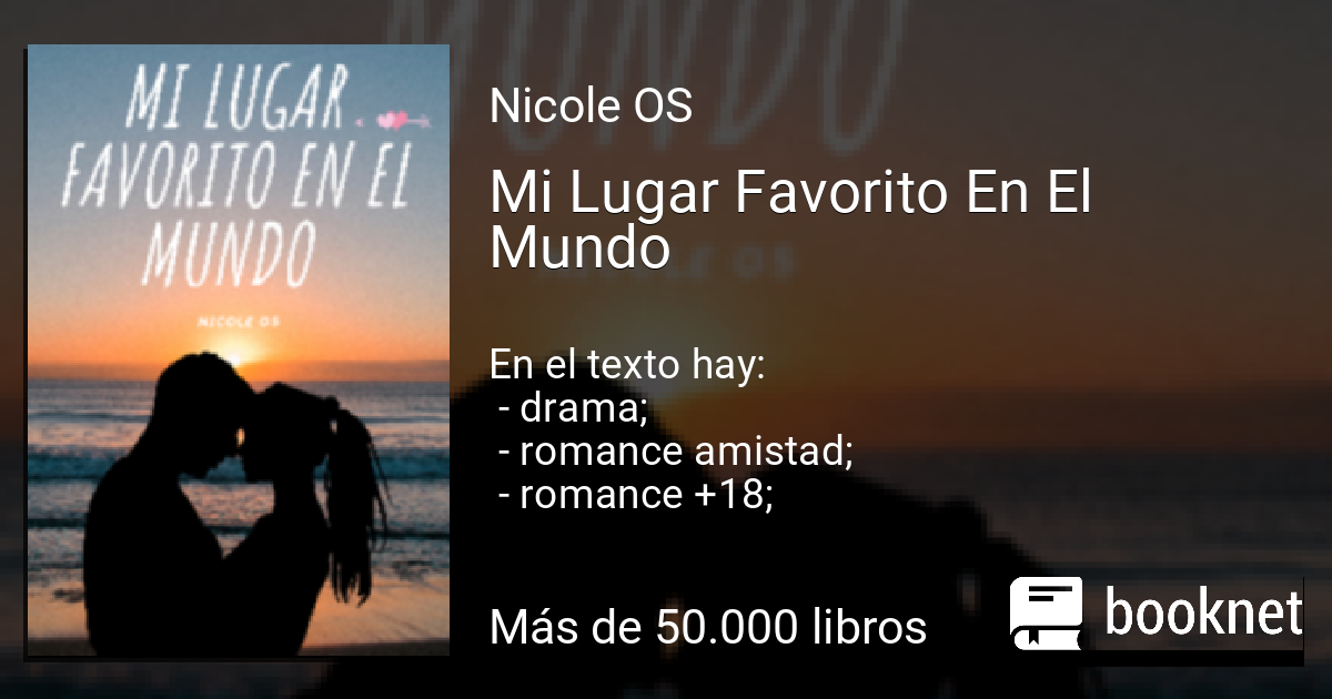 Mi Lugar Favorito En El Mundo Leer libros online en Booknet