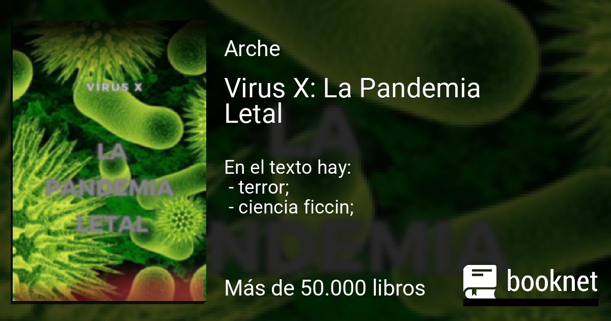 Virus X: La Pandemia Letal leer libro en línea en Booknet