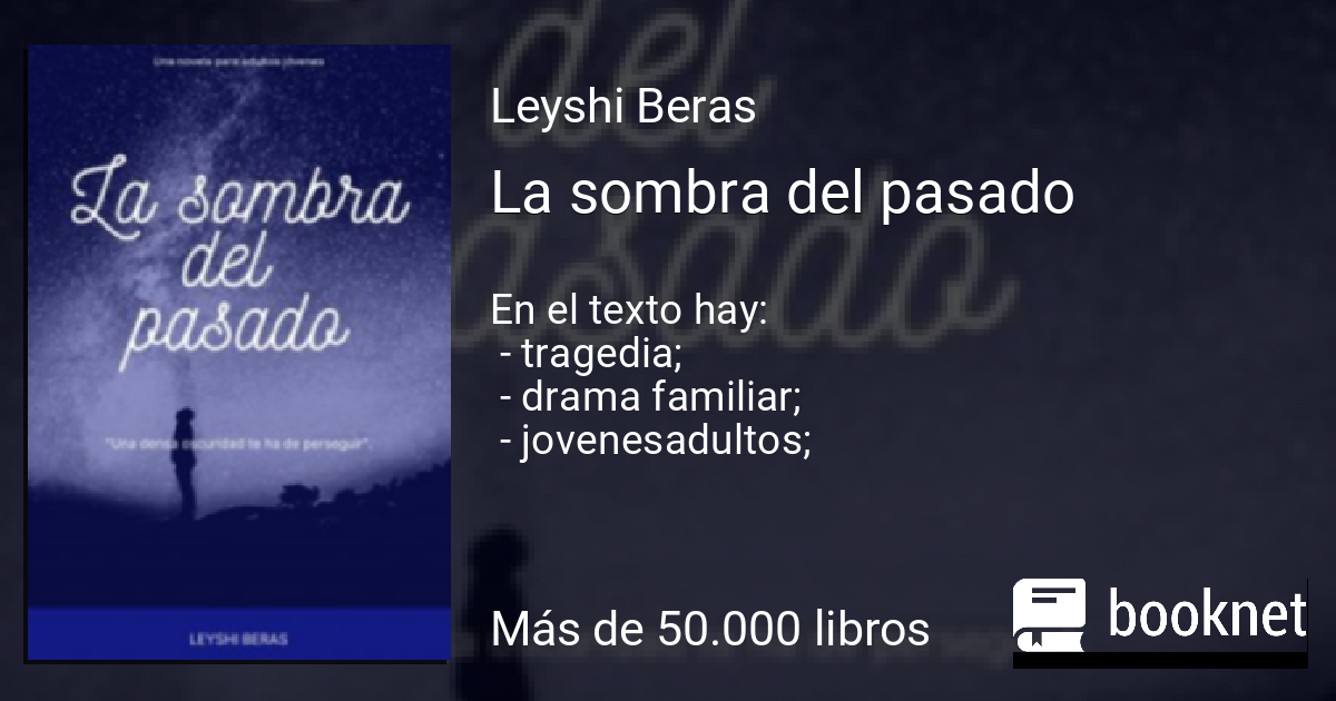 La sombra del pasado leer libro en línea en Booknet