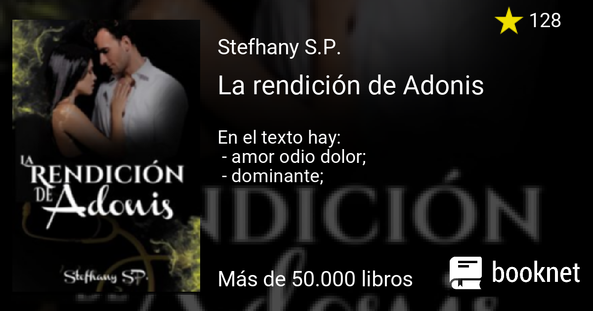 La rendición de Adonis leer libro en línea en Booknet