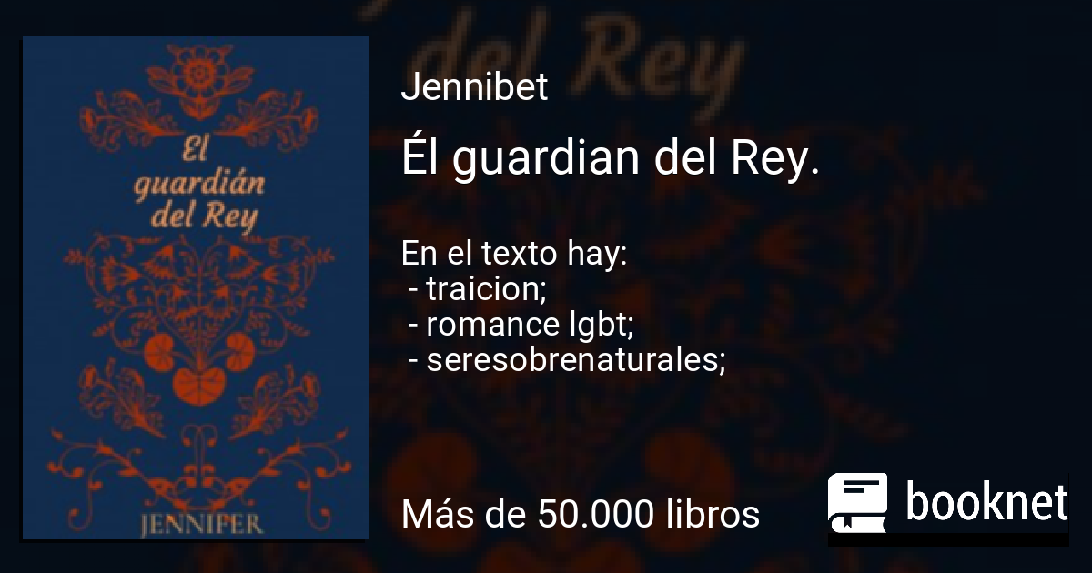 Él guardian del Rey. leer libro en línea en Booknet