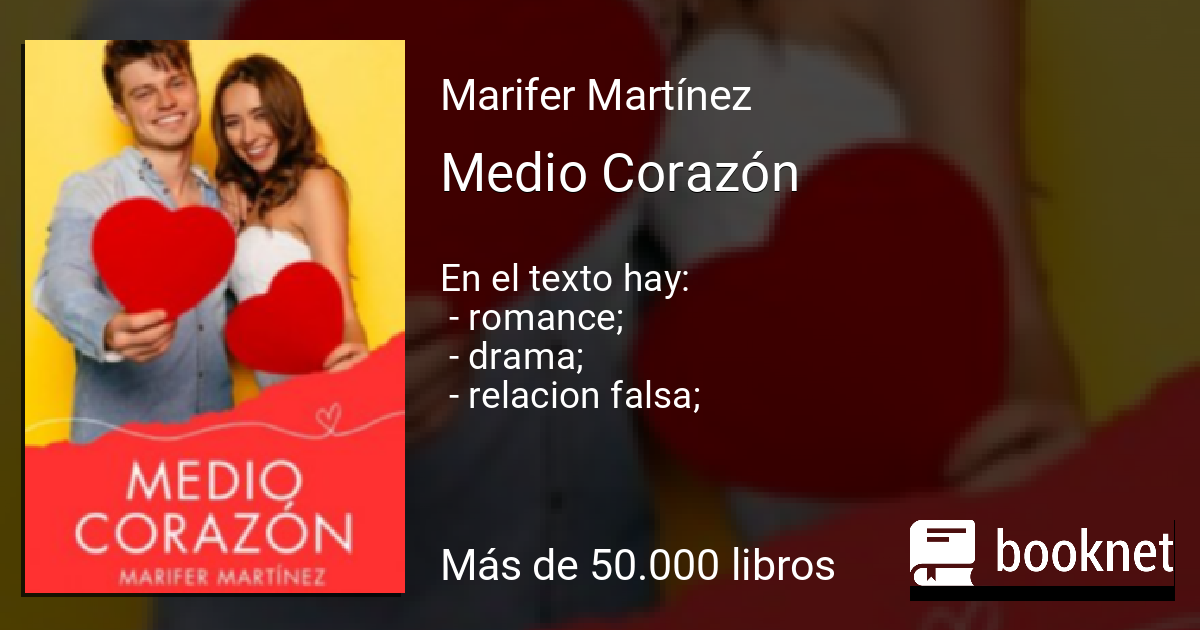 Medio Corazón leer libro en línea en Booknet