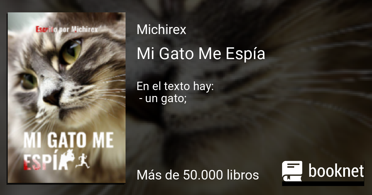 Mi Gato Me Espía leer libro en línea en Booknet