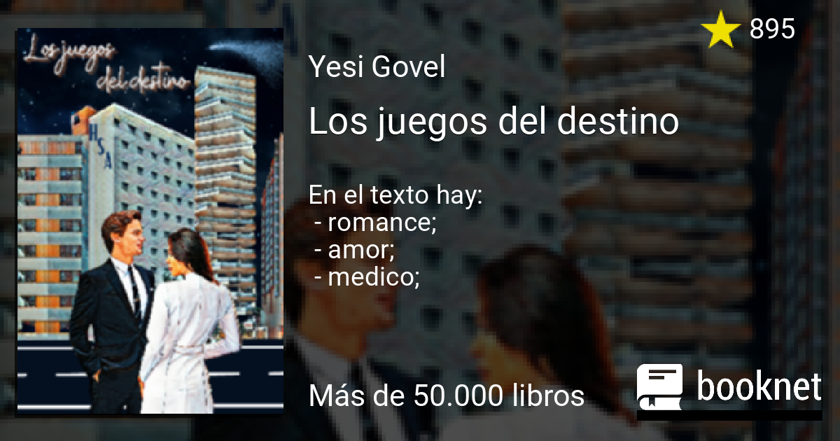 Los juegos del destino Leer libros online en Booknet