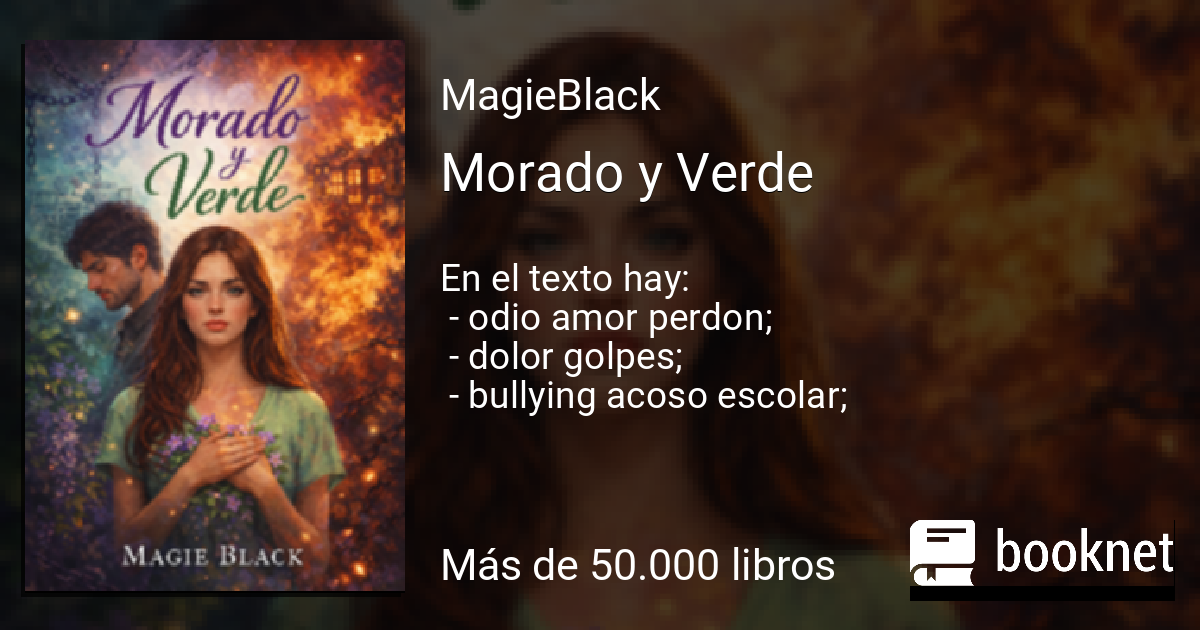 Morado y Verde leer libro en línea en Booknet