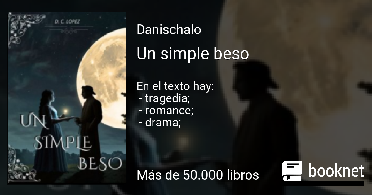 Un simple beso leer libro en línea en Booknet