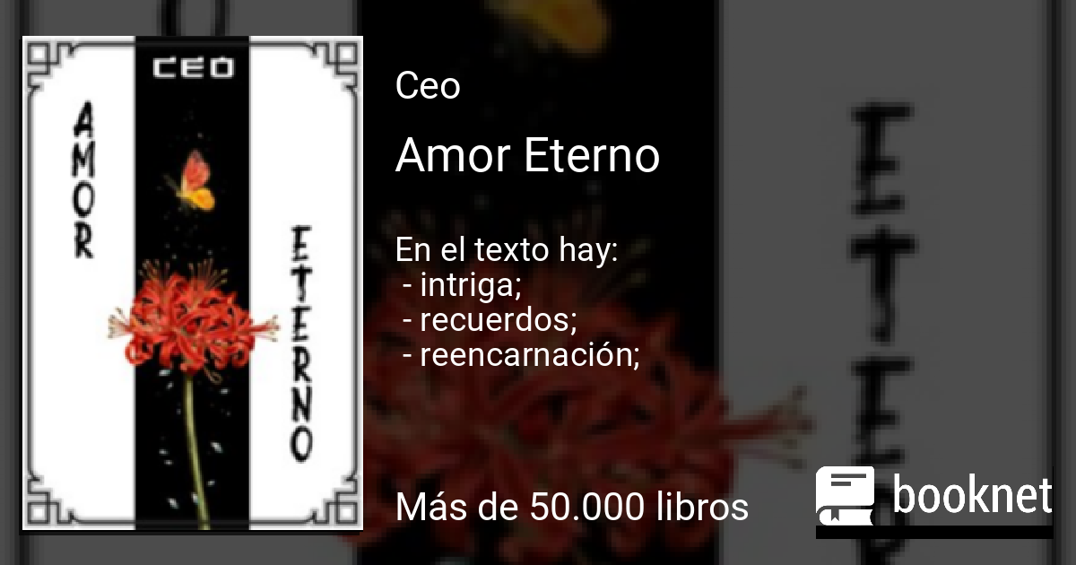 Amor Eterno leer libro en línea en Booknet