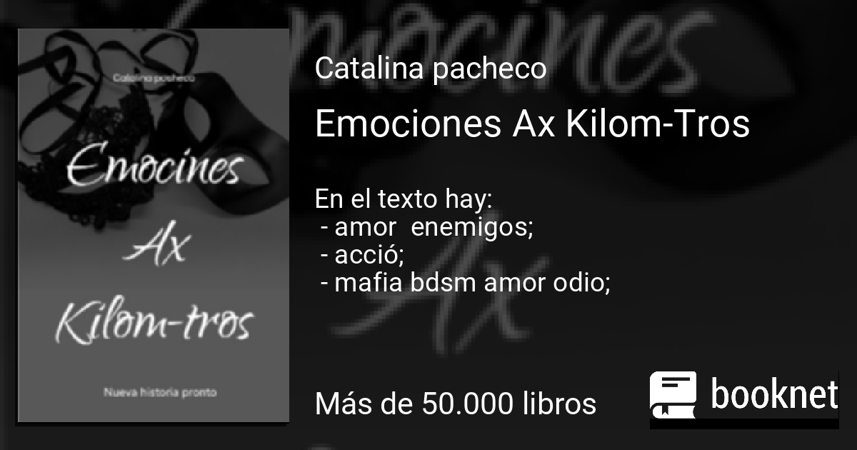 Emociones Ax Kilom-Tros leer libro en línea en Booknet