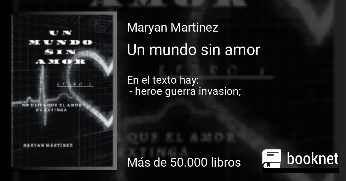 Un mundo sin amor leer libro en línea en Booknet