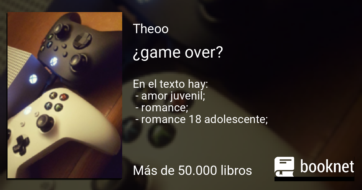 ¿game over? leer libro en línea en Booknet