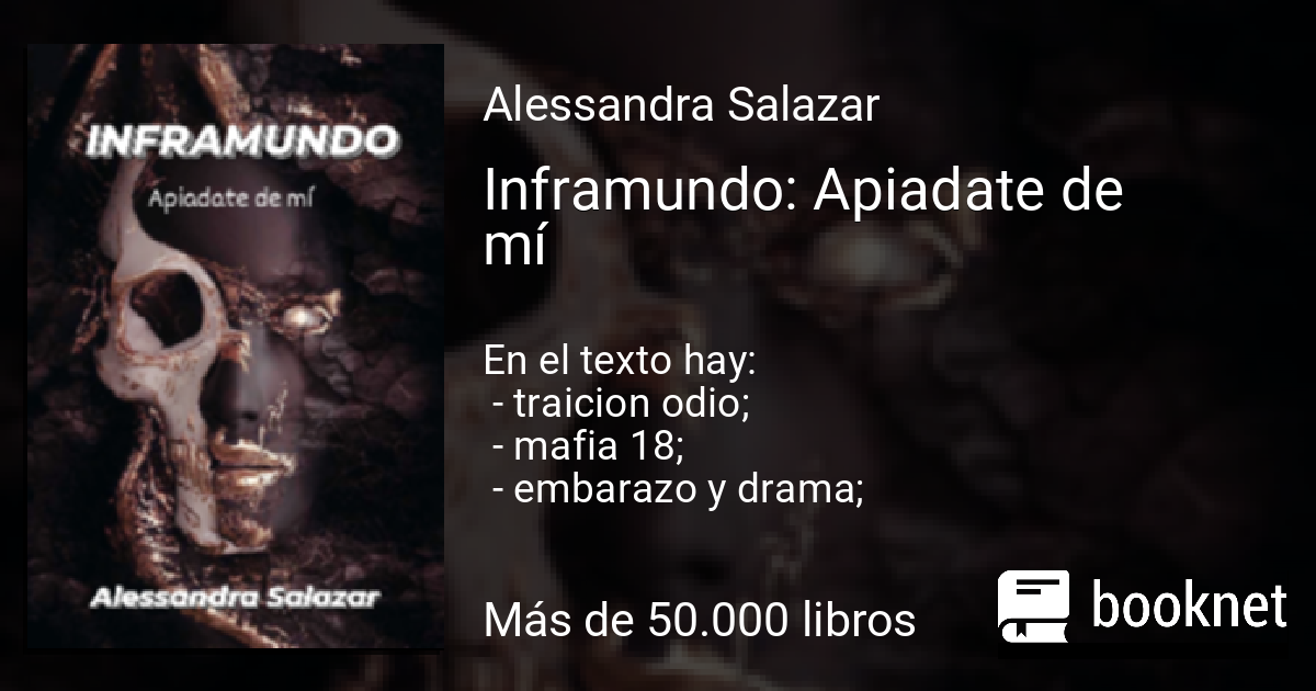 Inframundo: Apiadate de mí leer libro en línea en Booknet