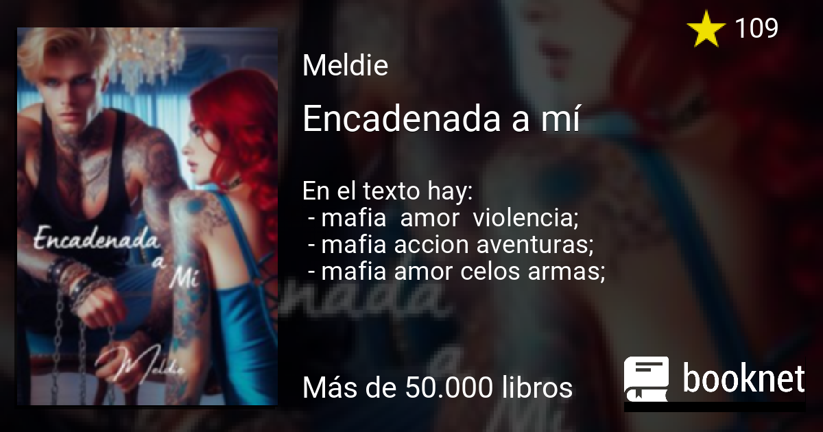 Encadenada a mí leer libro en línea en Booknet