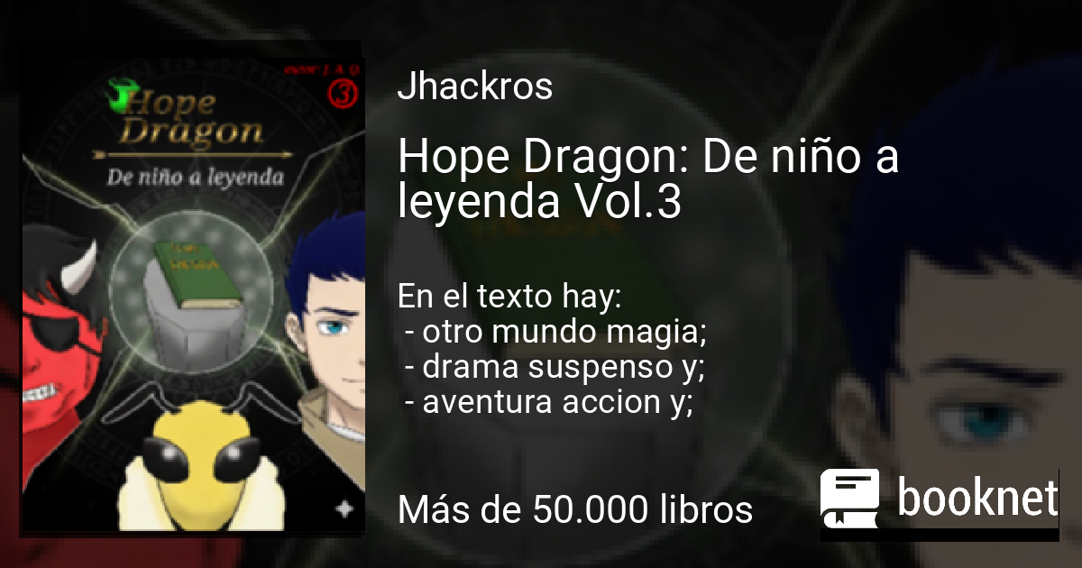 Hope Dragon: De niño a leyenda Vol.3 leer libro en línea en Booknet