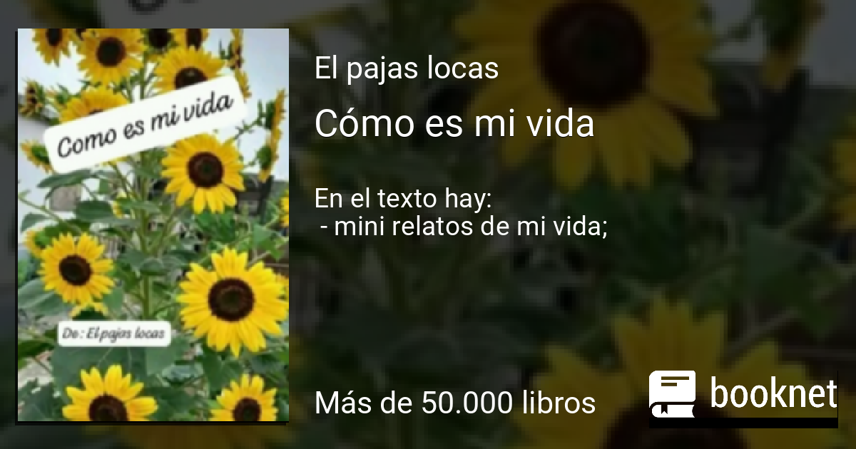 Cómo es mi vida leer libro en línea en Booknet
