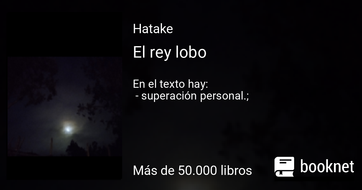 El rey lobo leer libro en línea en Booknet