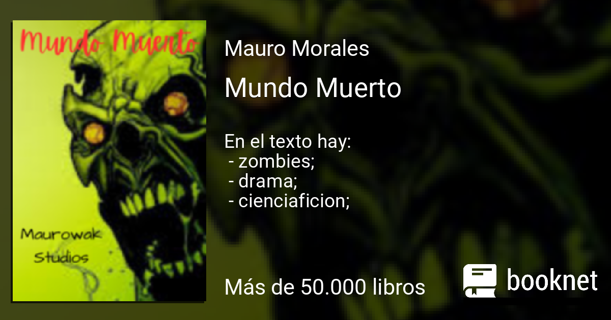 Mundo Muerto leer libro en línea en Booknet