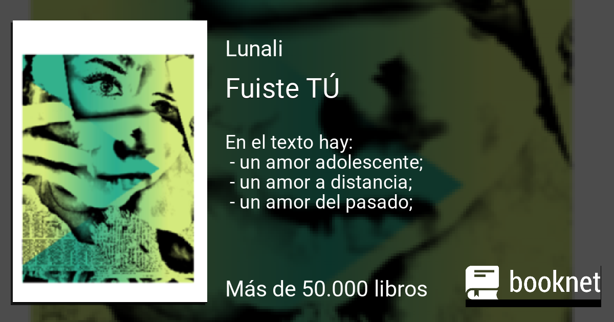 Fuiste TÚ leer libro en línea en Booknet