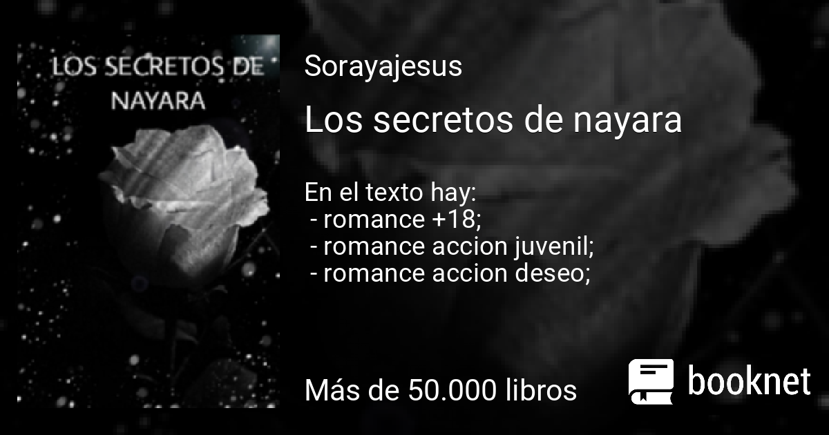 Los secretos de nayara leer libro en línea en Booknet
