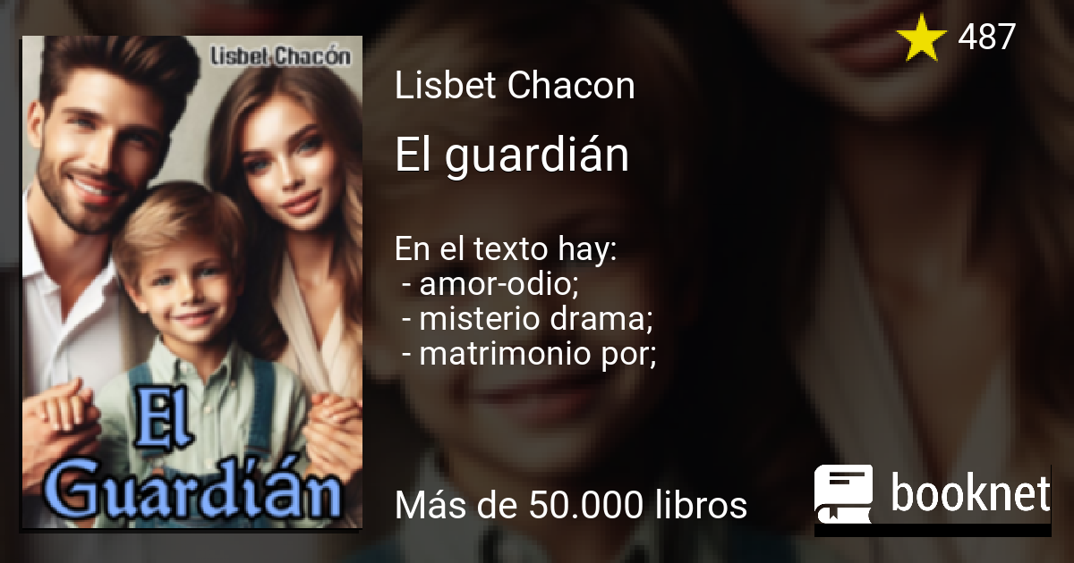 El guardián leer libro en línea en Booknet
