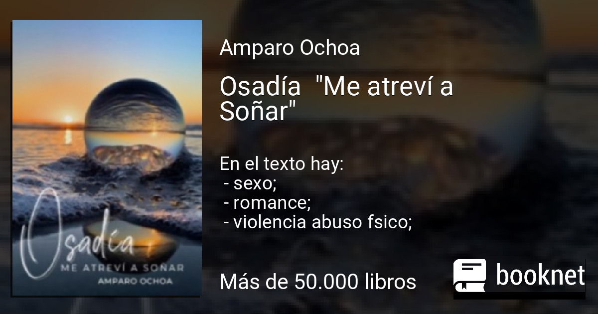 Osadía "Me atreví a Soñar" leer libro en línea en Booknet