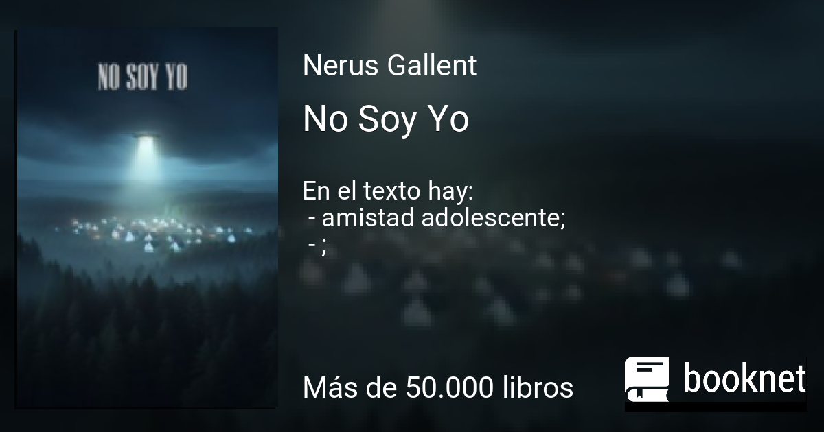 No Soy Yo leer libro en línea en Booknet