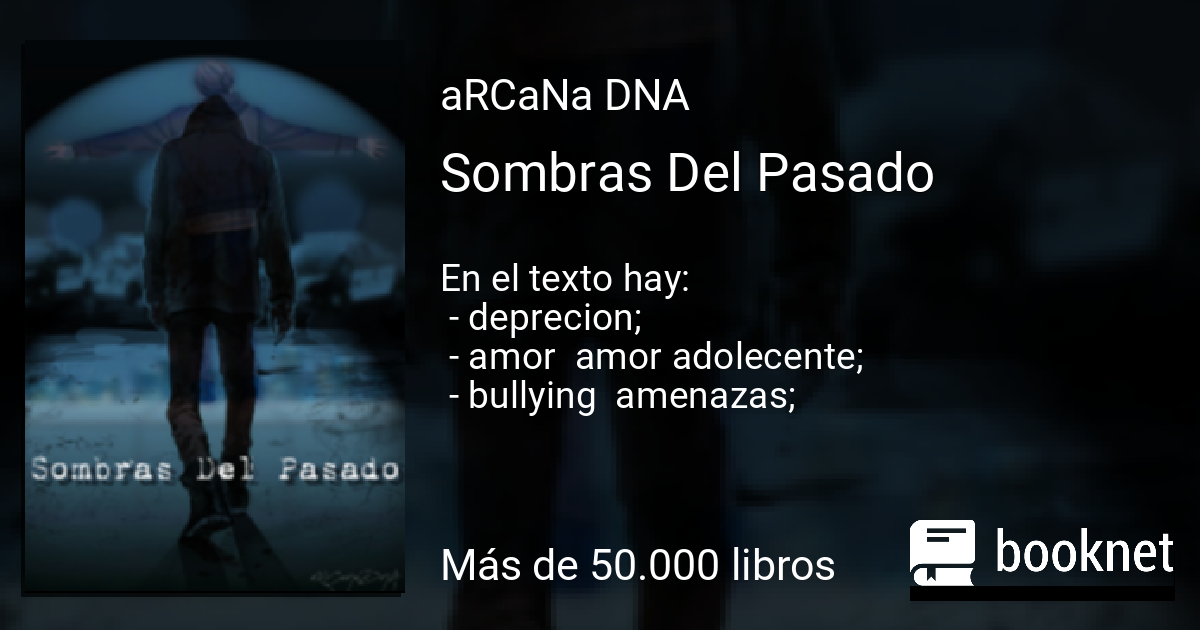 Sombras Del Pasado leer libro en línea en Booknet