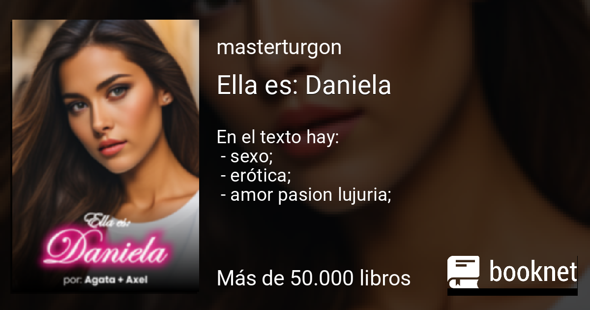 Ella es: Daniela leer libro en línea en Booknet