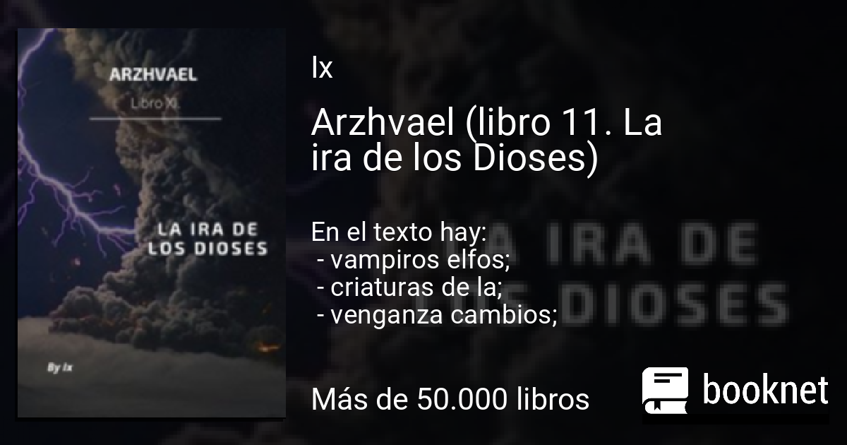 Arzhvael (libro 11. La ira de los Dioses) leer libro en línea en Booknet