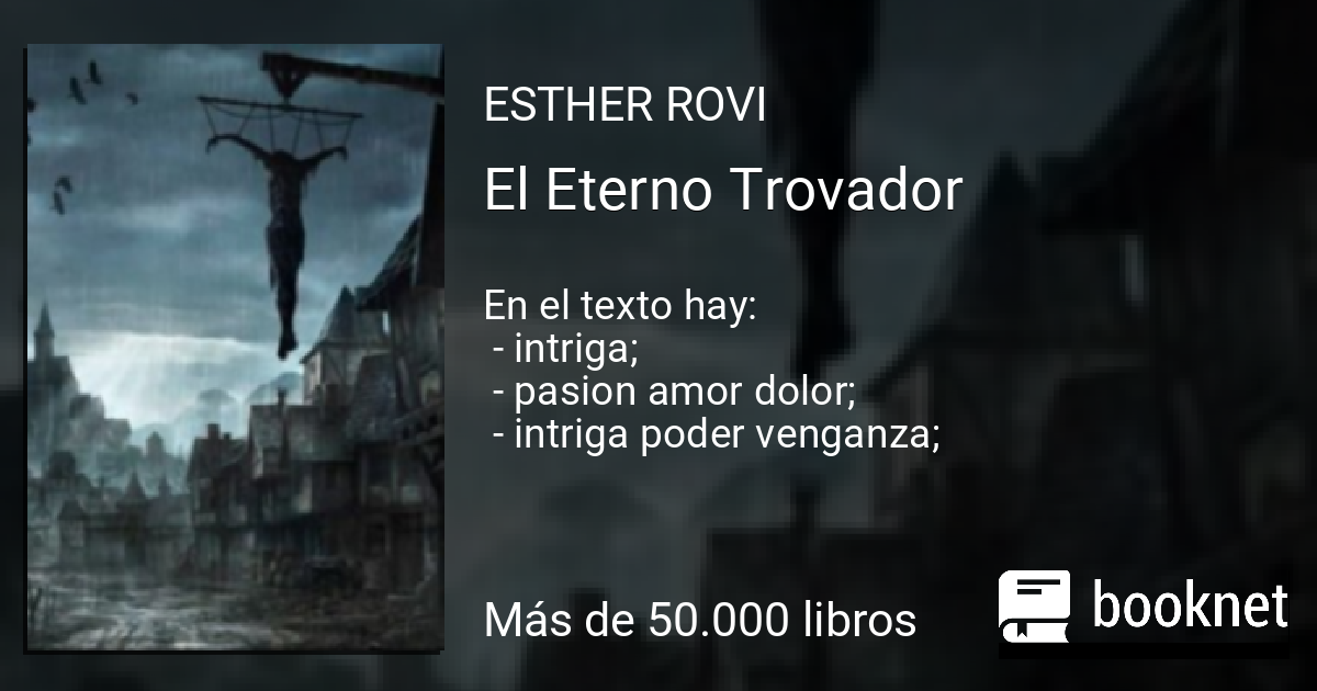 El Eterno Trovador leer libro en línea en Booknet