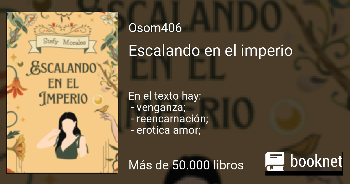 Escalando en el imperio leer libro en línea en Booknet