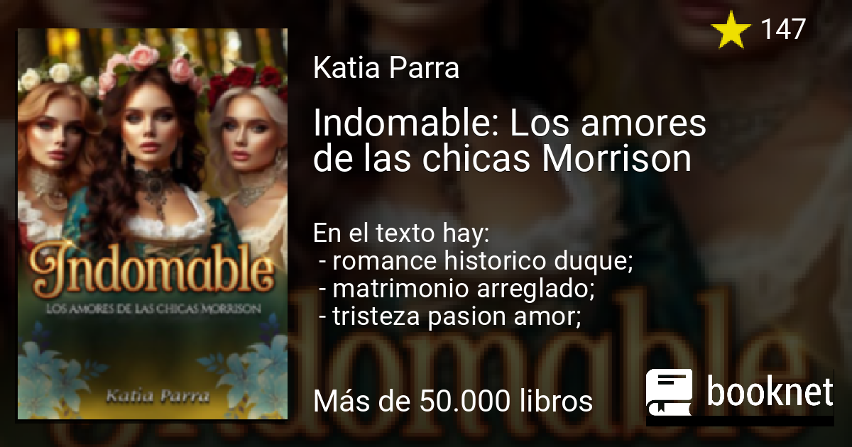 Indomable: Los amores de las chicas Morrison leer libro en línea en Booknet