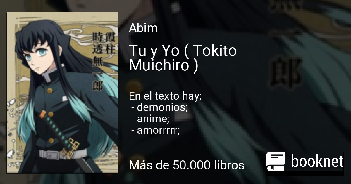 Tu Y Yo Tokito Muichiro Leer Libro En Línea En Booknet