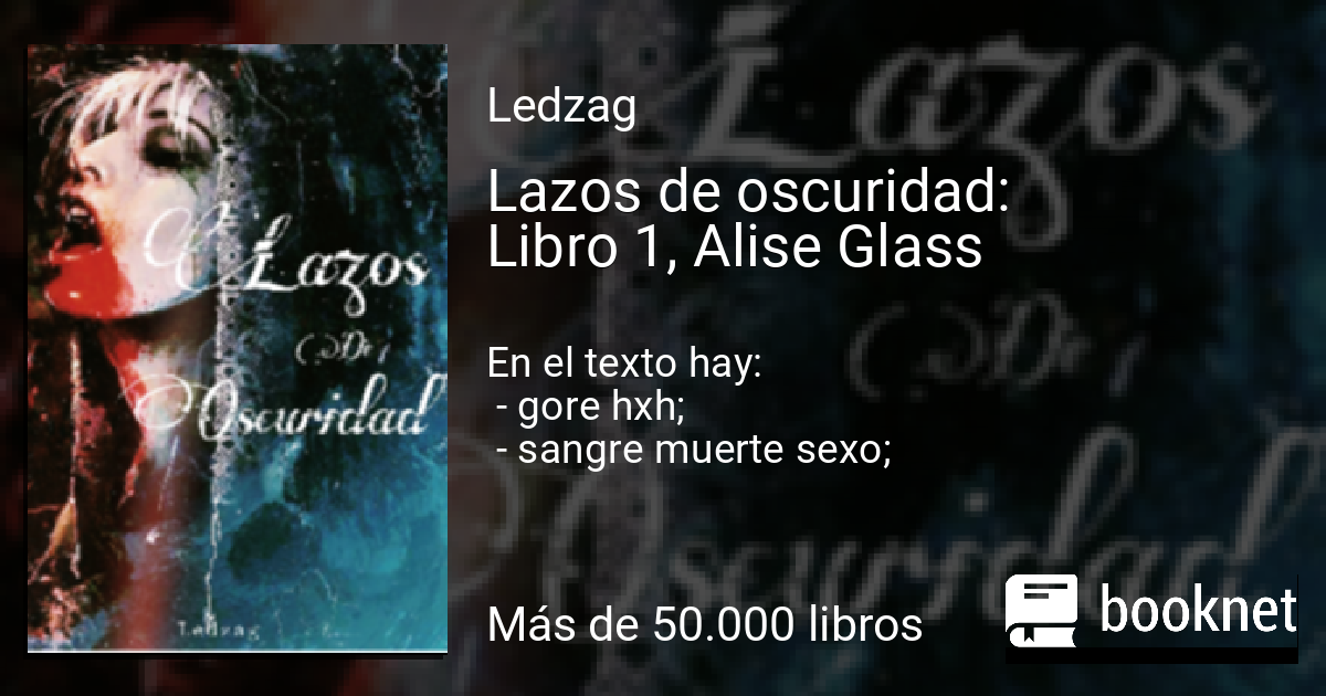 Lazos de oscuridad: Libro 1, Alise Glass leer libro en línea en Booknet