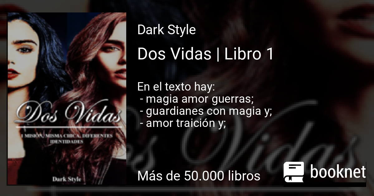 Dos Vidas | Libro 1 leer libro en línea en Booknet