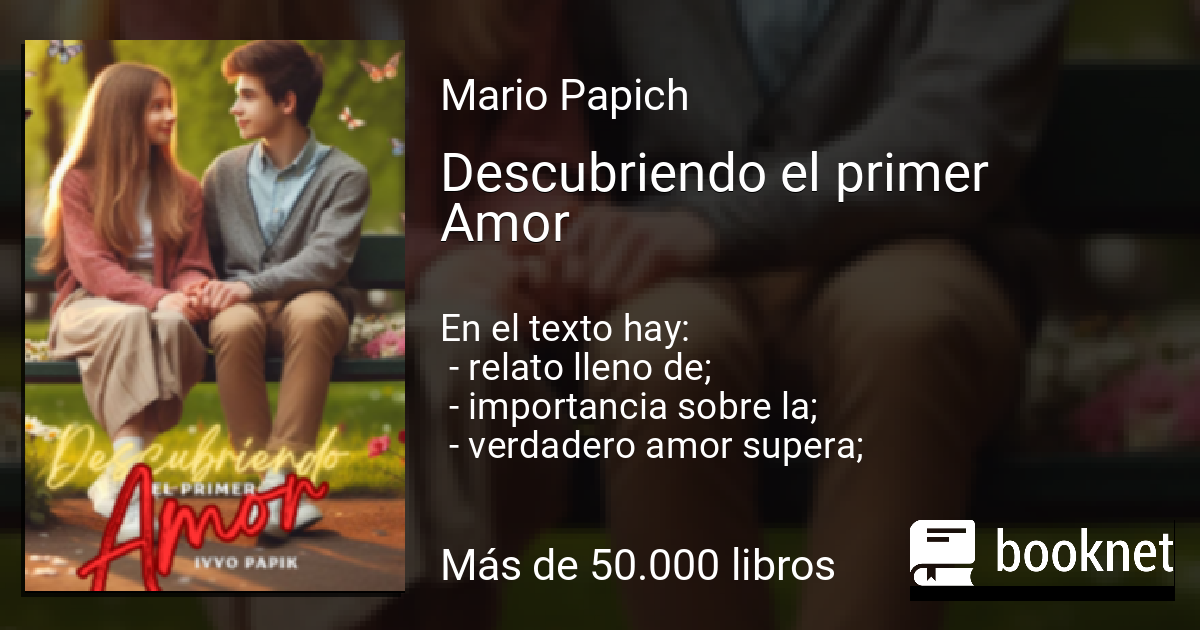 Descubriendo el primer Amor leer libro en línea en Booknet